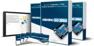 Livro Arduino do Zero – Geral – Guia Robótica